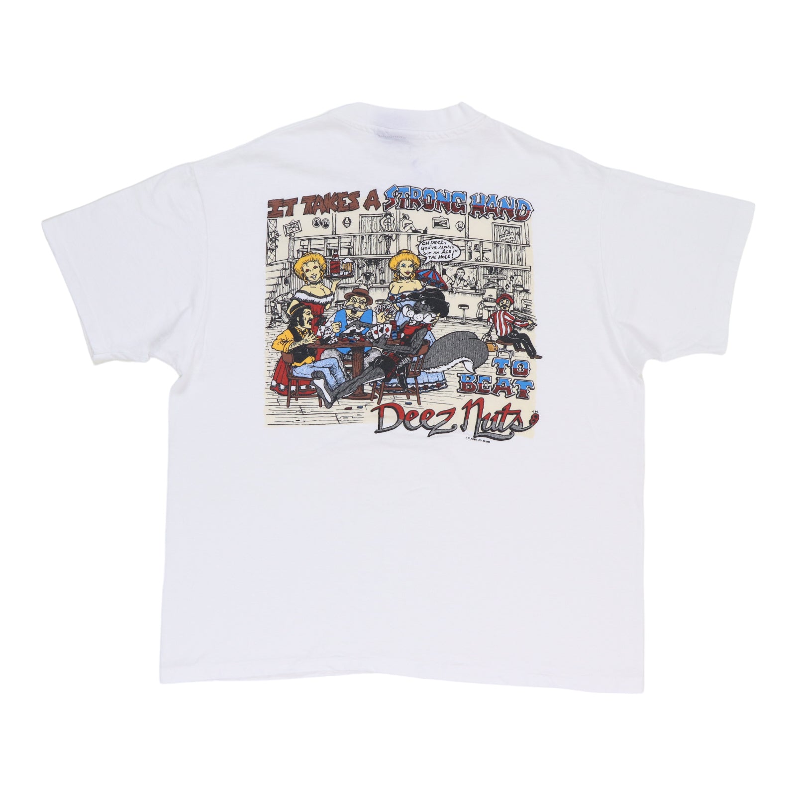 1995 Takes A Strong Hand To Beat Deez Nuts Shirt | Authentic Vintag ...